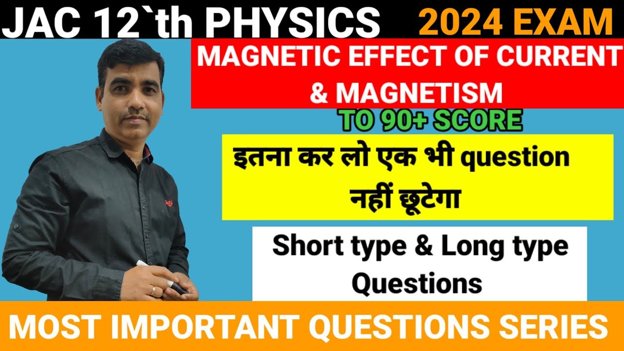 Magnetic Effect of Current and Magnetism/Important questions class 12 th physics -2023 - YouTube