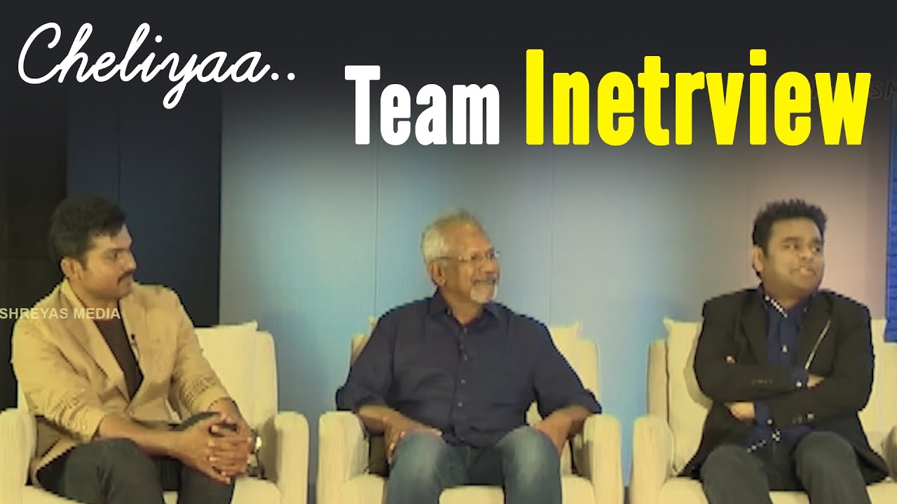 Cheliya Movie Team Interview | Cheliya Latest Telugu Movies 2017 | Mani ...