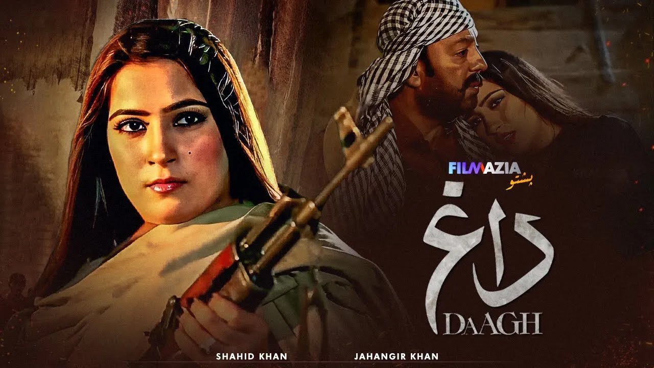 DAAGH (داغ) | Movie | Shahid Khan, Jahangir Khan | Filmazia Pashto ...