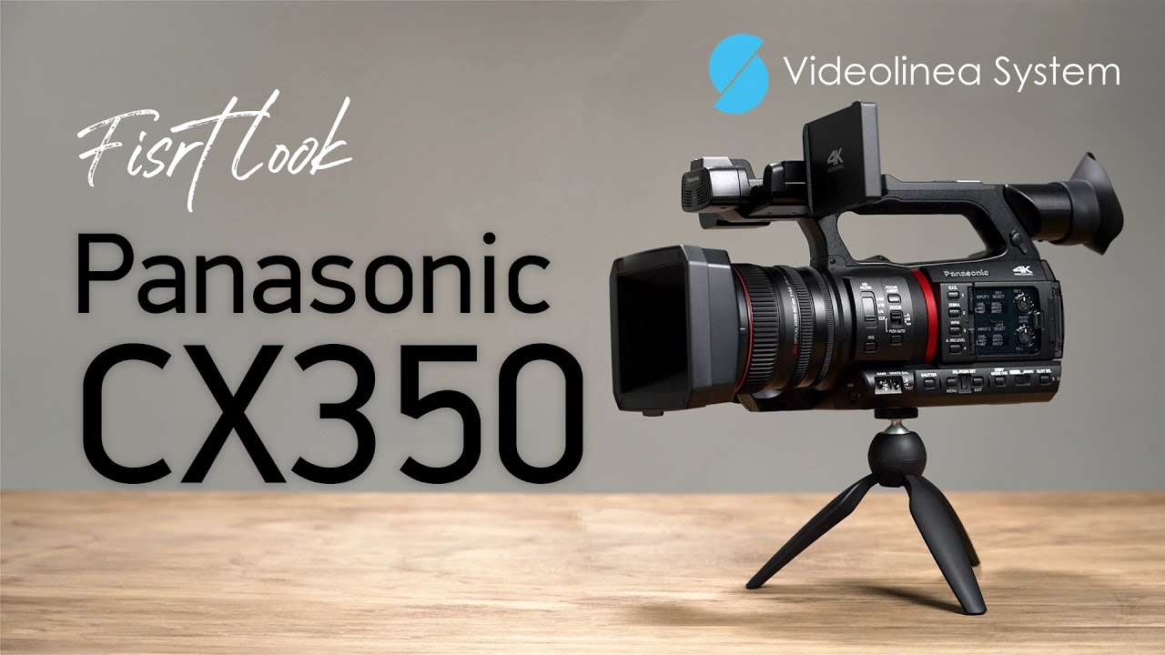 Panasonic AG-CX350: first look! - YouTube