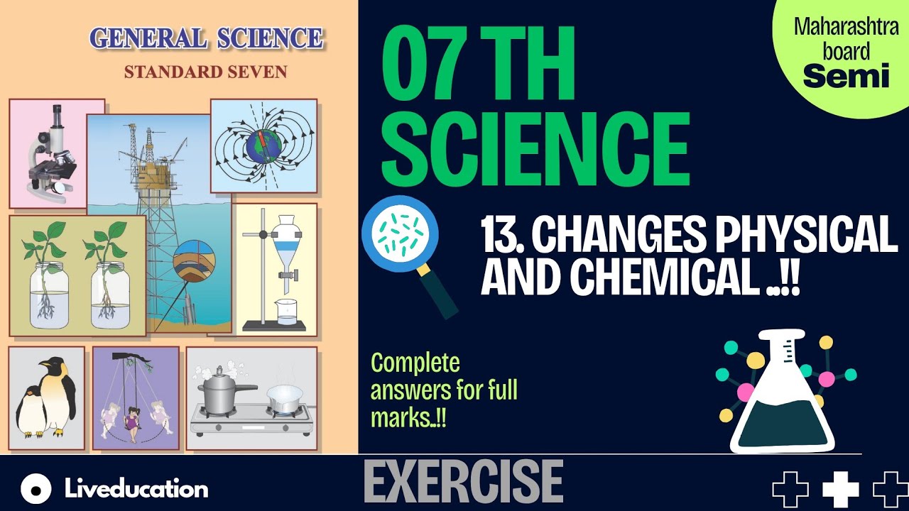 class 7 science chapter 13 exercise | changes physical and chemical ...