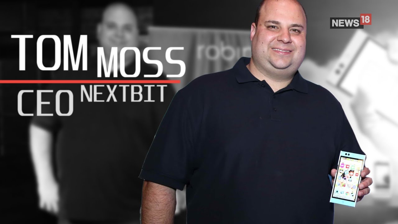 Nextbit CEO Tom Moss on Why Robin Would Fly in India - YouTube