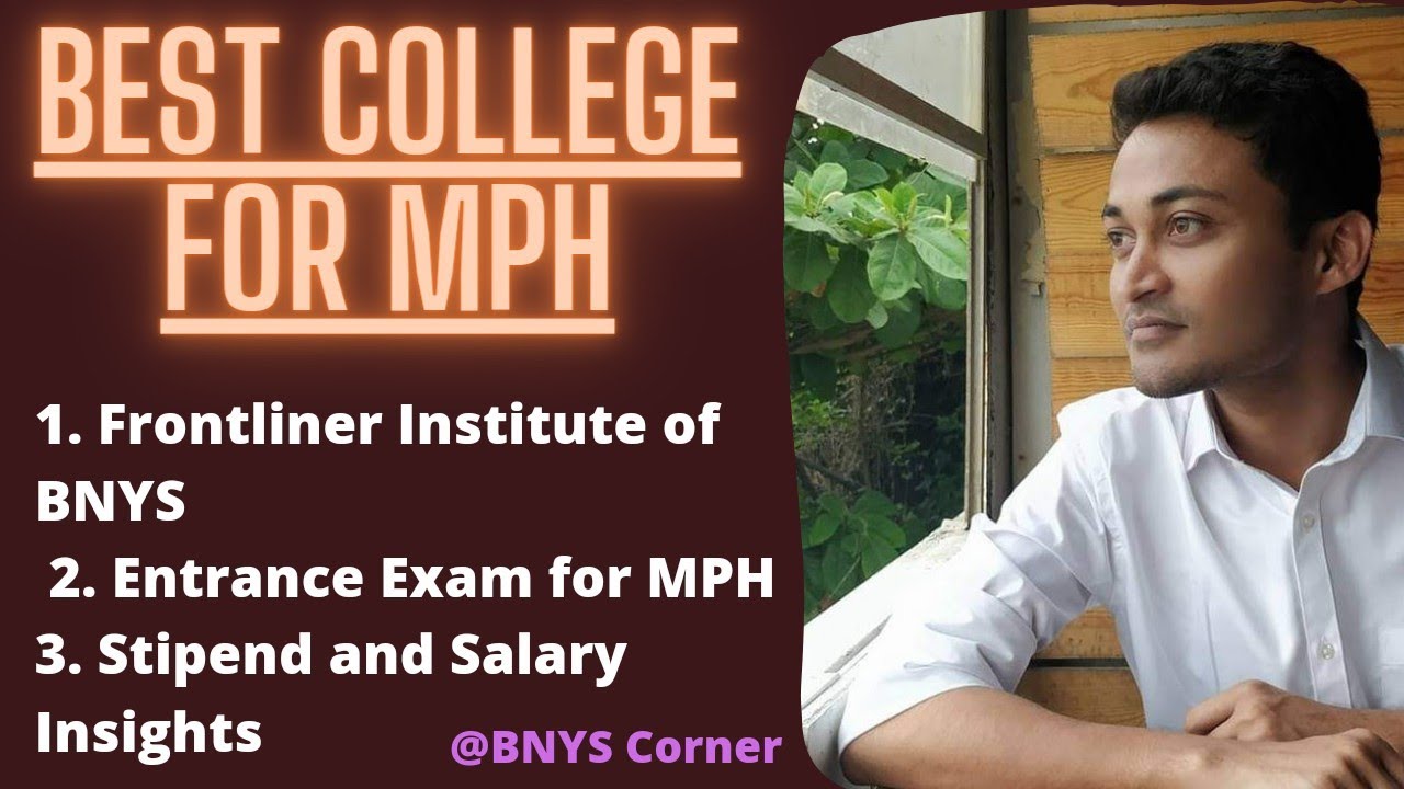 Best College for MPH ? Frontliner colleges for MPH by Dr. Pavan ,BNYS ...