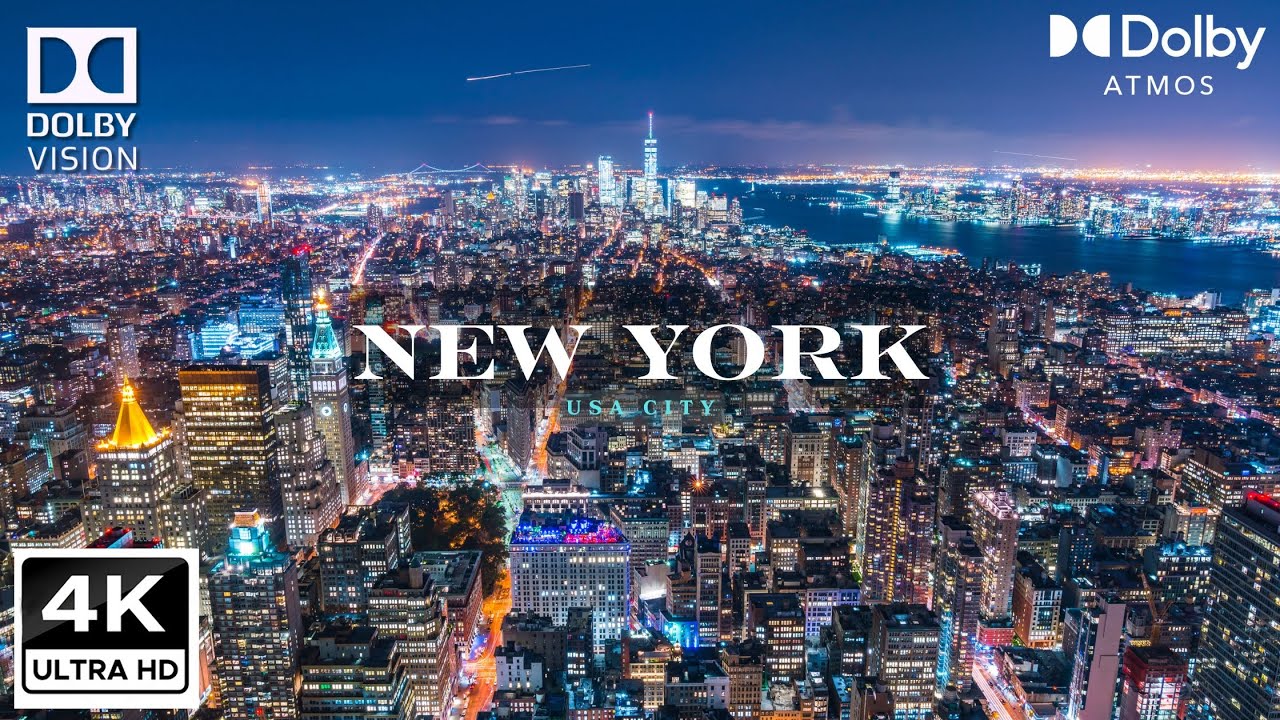 New York 4K Video UHD | OLED Test - Dolby Vision 120 FPS | Dolby Atmos ...
