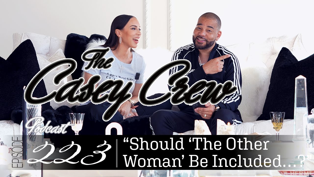 The Casey Crew Podcast Episode 223: "Should ‘The Other Woman’ Be ...