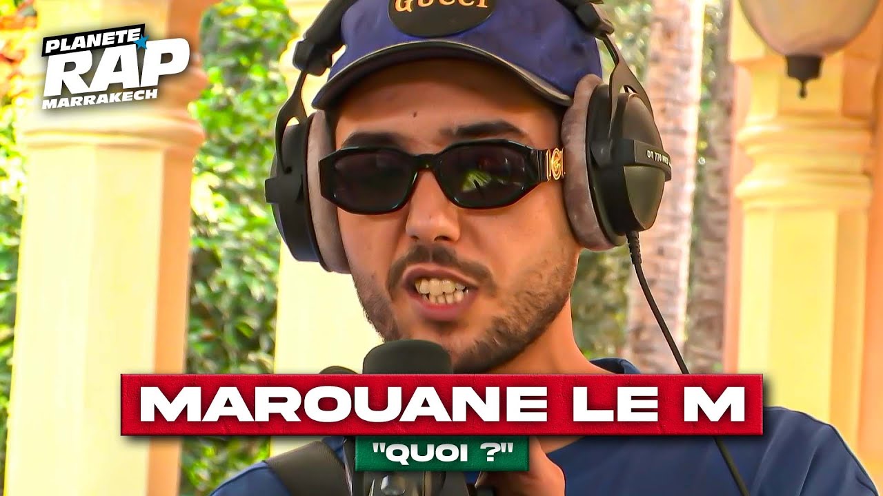 Marouane Le M - Quoi ? #PlanèteRap - YouTube