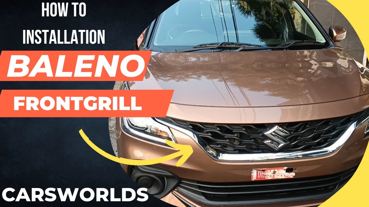Baleno front grill 2022 installation process | genuine accessories|# ...