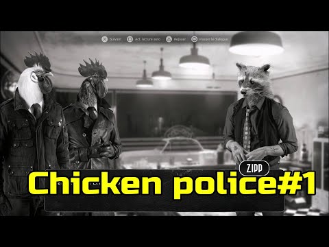 Chicken police let's play - Chapitre1 - Qui as tué Deborah?