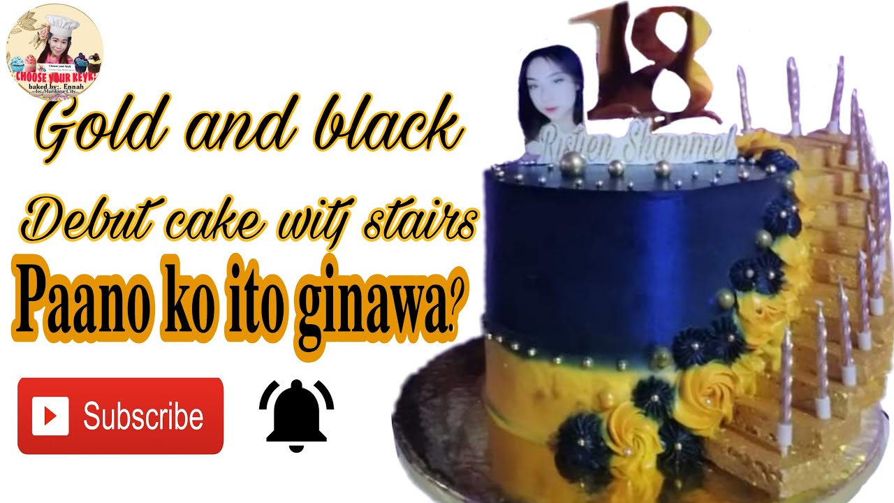BLACK & GOLD MOTIF DEBUT CAKE With STAIRS - YouTube