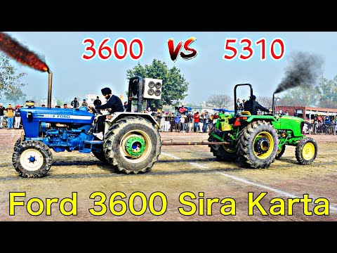 Ford 3600 vs John Deere 5310 | Tractor Tochan Competition | Dhadogal Sangrur | Ford 3600 End Karta