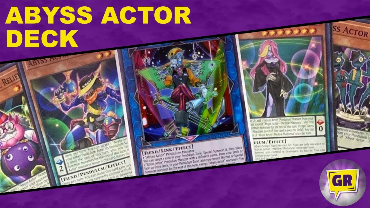 YU-GI-OH! ABYSS ACTOR DECK PROFILE AUGUST 2022 - YouTube