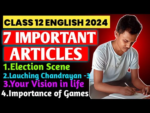 English के 7 महत्वपूर्ण Article writing||Class 12th English important ...