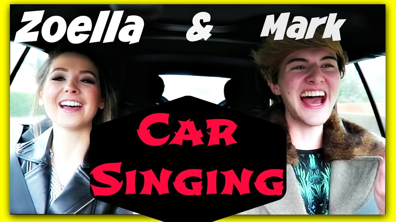Zoella and Mark Ferris Awful Car Singing 😂😂 - YouTube