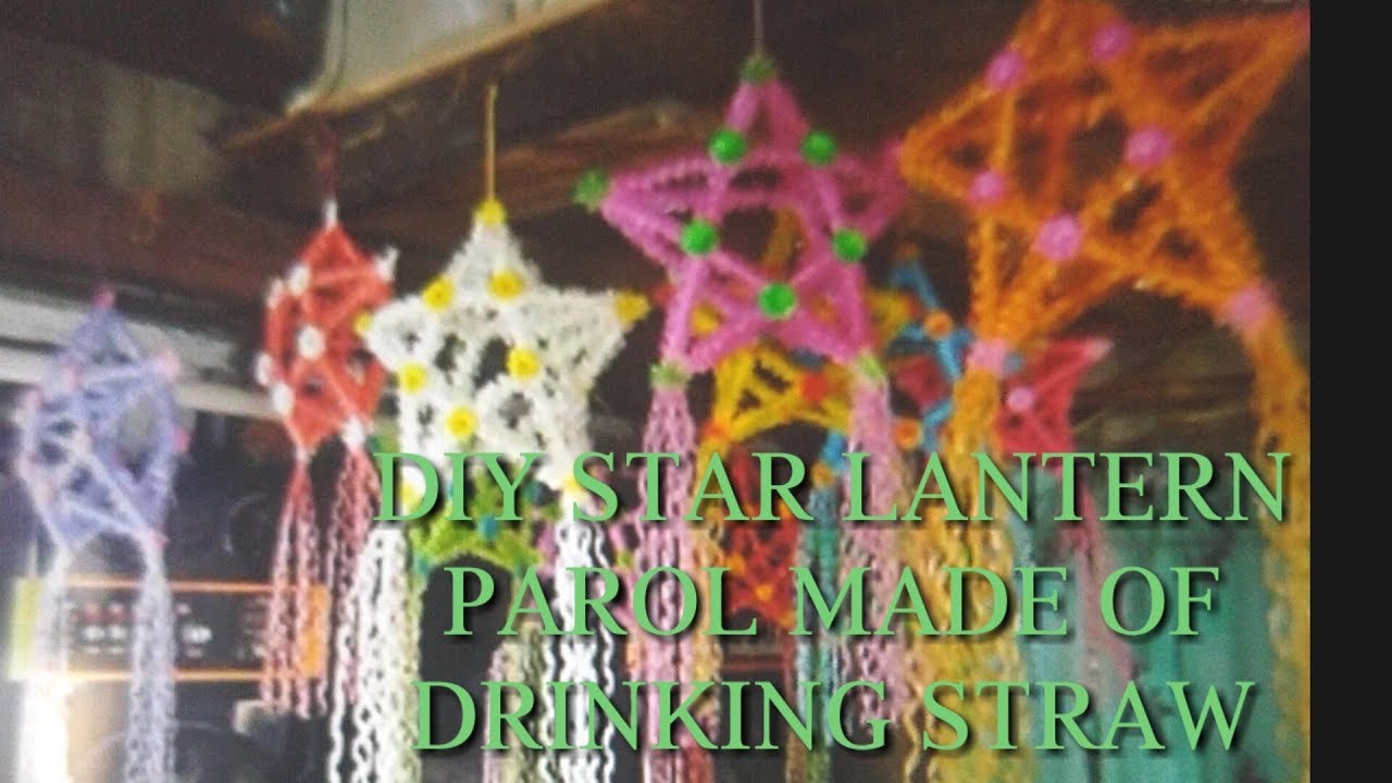 MINI STAR LANTERN PAROL MADE OF DRINKING STRAW - YouTube
