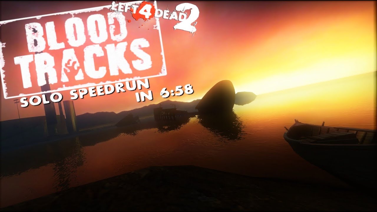 L4D2 - Blood Tracks in 6:58 [Solo - TAS] - YouTube