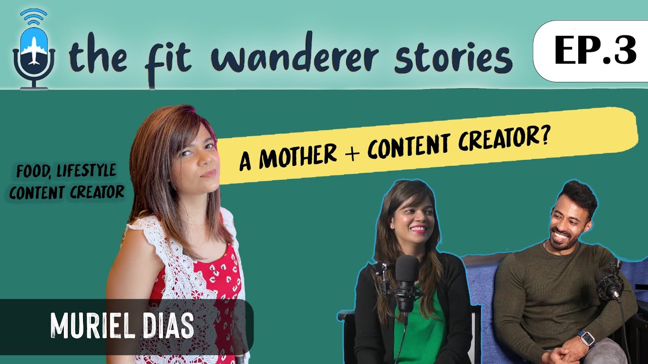 A Mother + Content Creator??? Ft. Muriel Dias | @TheFitWanderer | TWFS 🎙 - YouTube