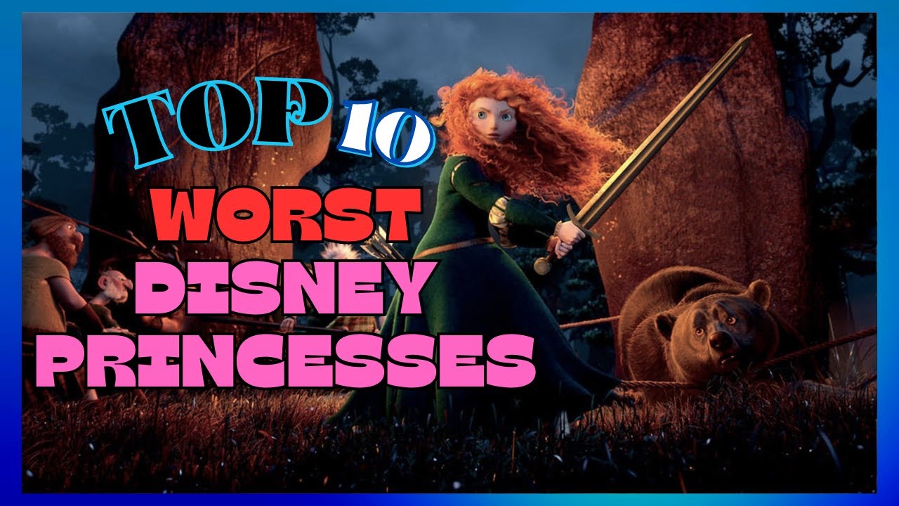 Top 10 Worst Disney Princesses - YouTube