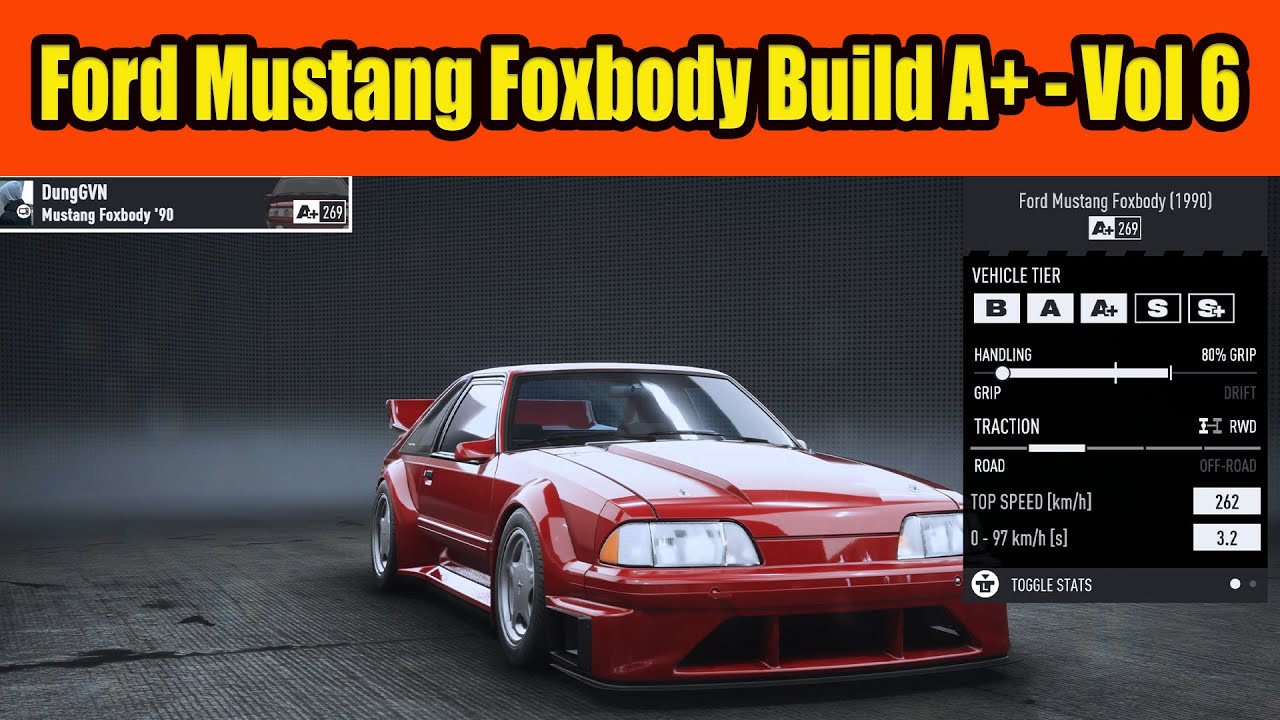 Ford Mustang Foxbody Build A+ Class Car in NFS Unbound Vol 6 - YouTube