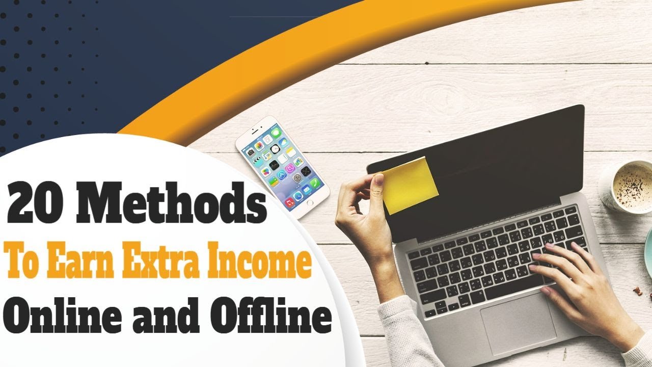 20 Methods to Earn Extra Income Online and Offline - YouTube