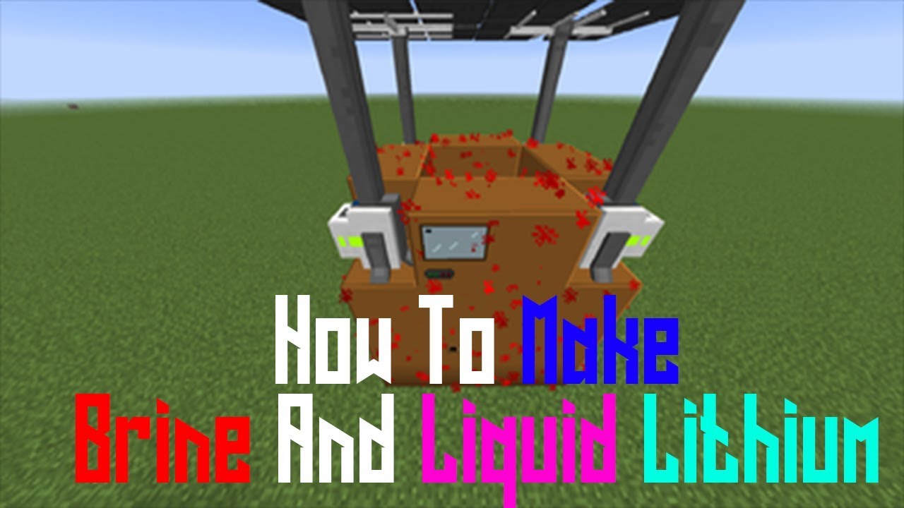 How To Make Brine And Liquid Lithium | Minecraft Mods - YouTube