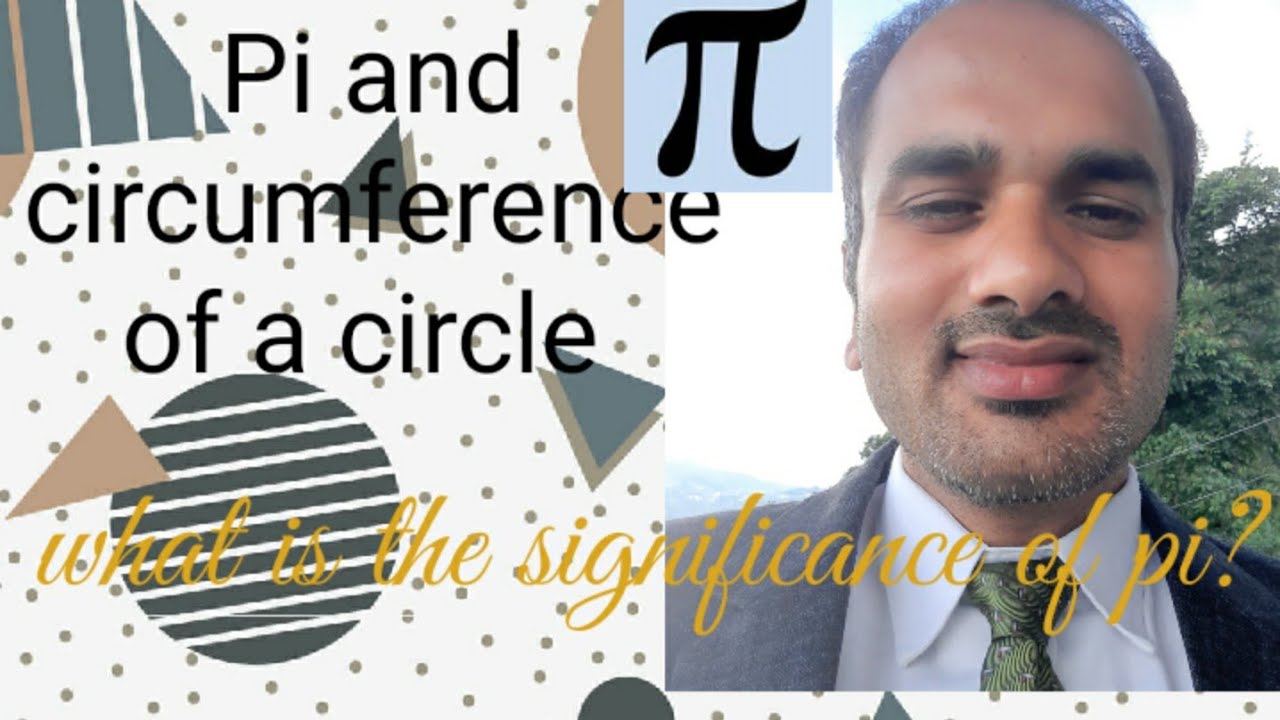 Pi and Circumference of a circle. Significance of Pi and circumference ...