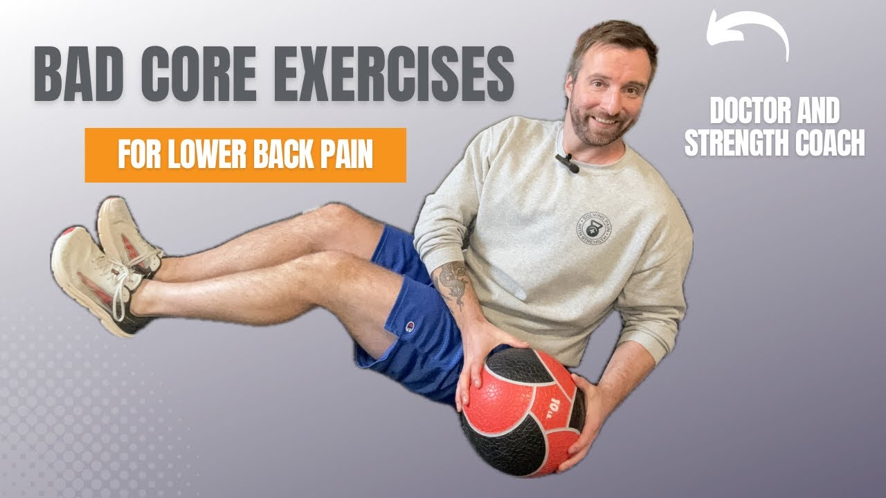 The WORST Core Exercises For Lower Back Pain (And What You Should Be ...