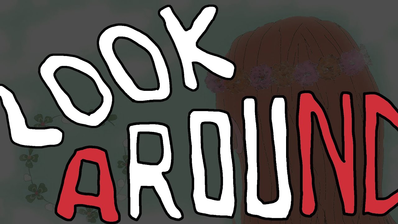 Look Around - YouTube