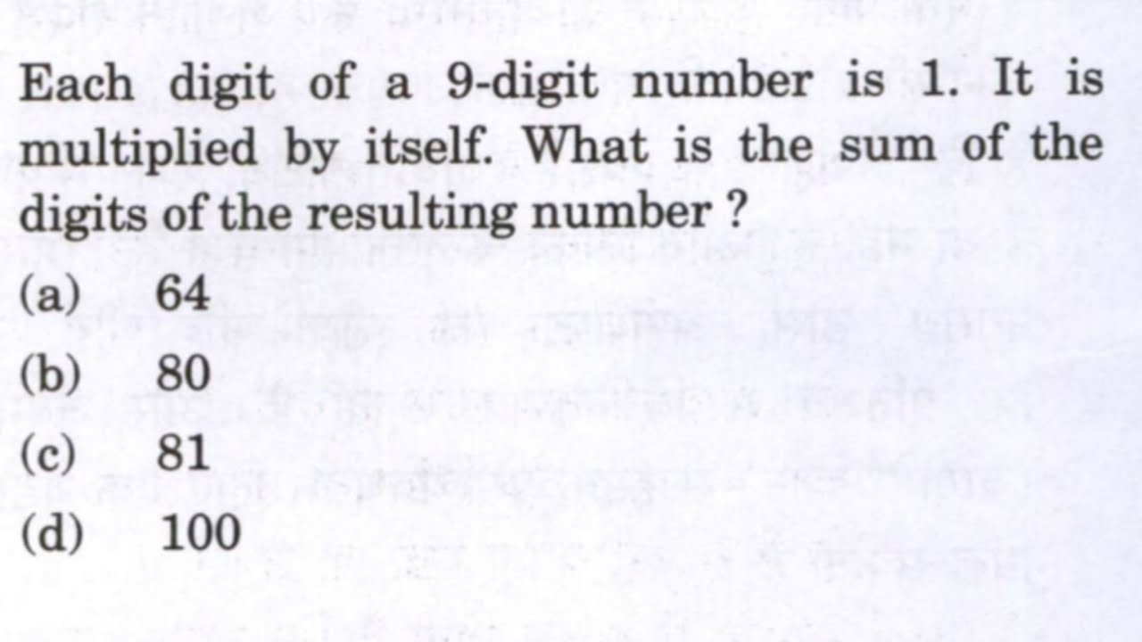 CSAT 2023 :-Each digit of a 9-digit number is 1. It is multiplied by ...