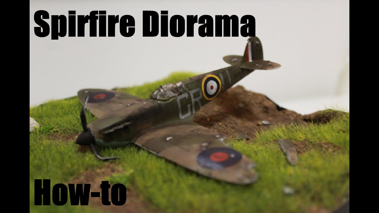 SPITFIRE DIORAMA - How to - YouTube