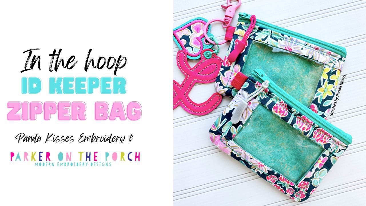 In The Hoop: ID KEEPER ZIPPER BAG - YouTube