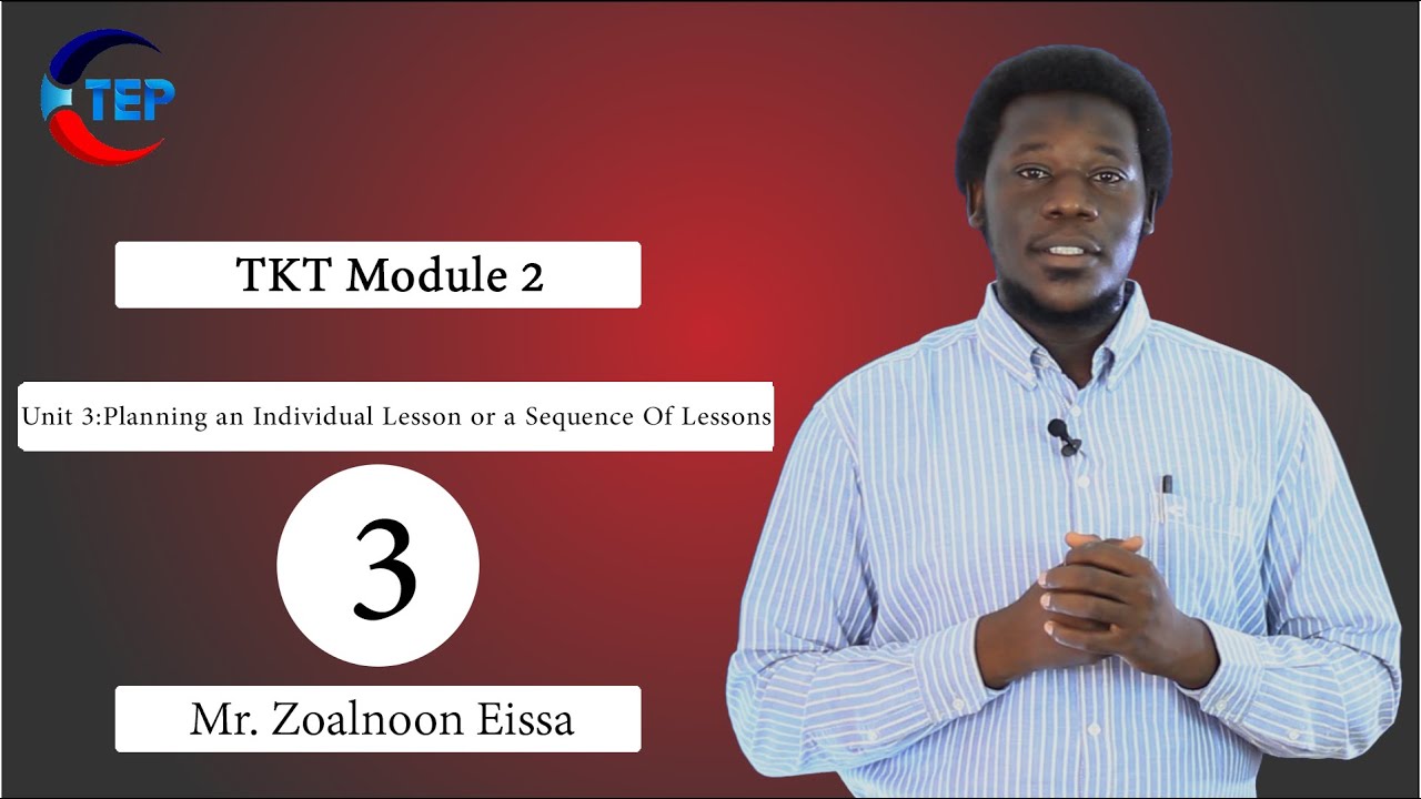 Unit 3: Planning a lesson or a sequence of lessons - YouTube