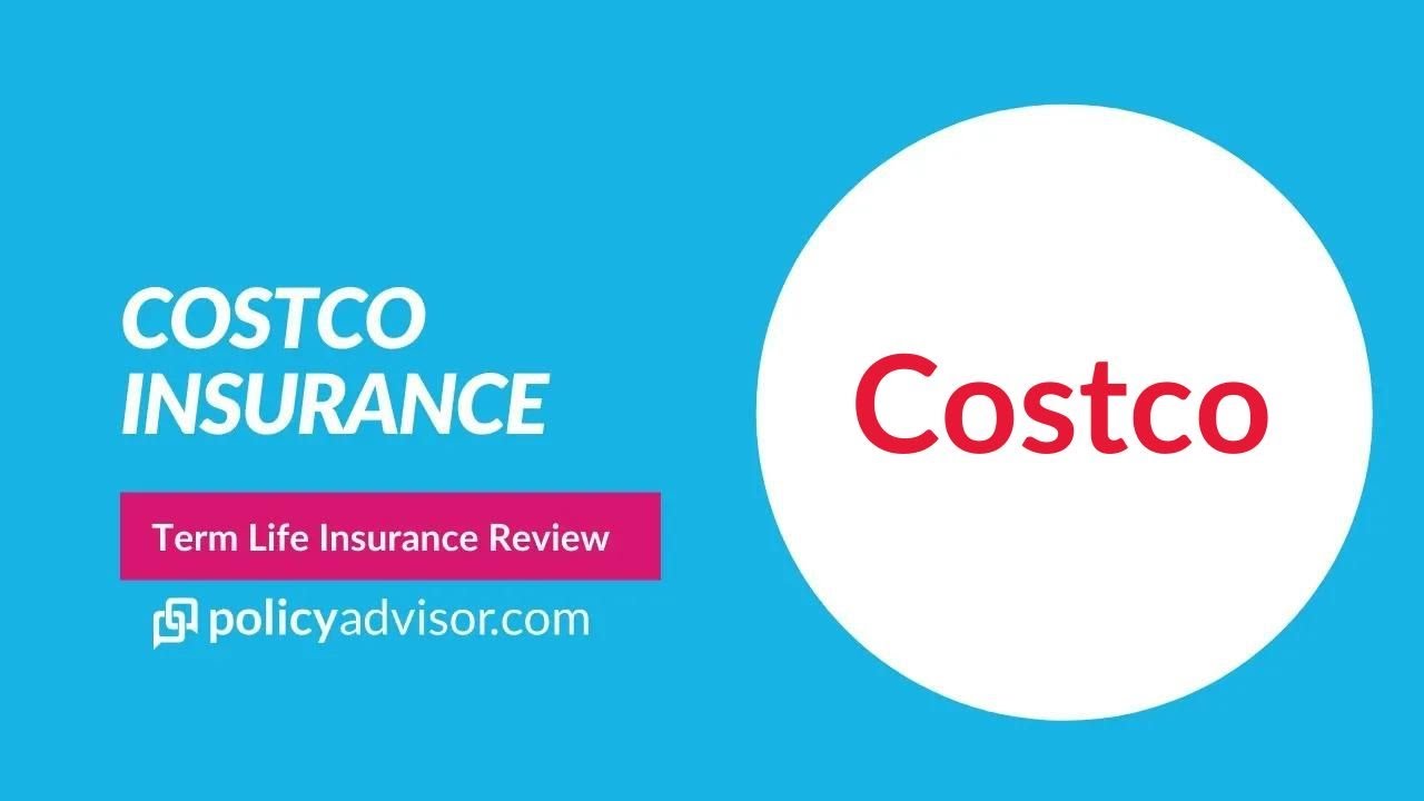 Costco Life Insurance Review - YouTube