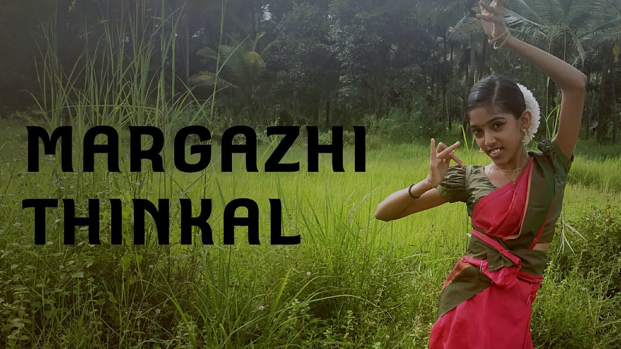 MARGAZHI THINGAL /Semiclassical dance /Nivedhya Raj - YouTube