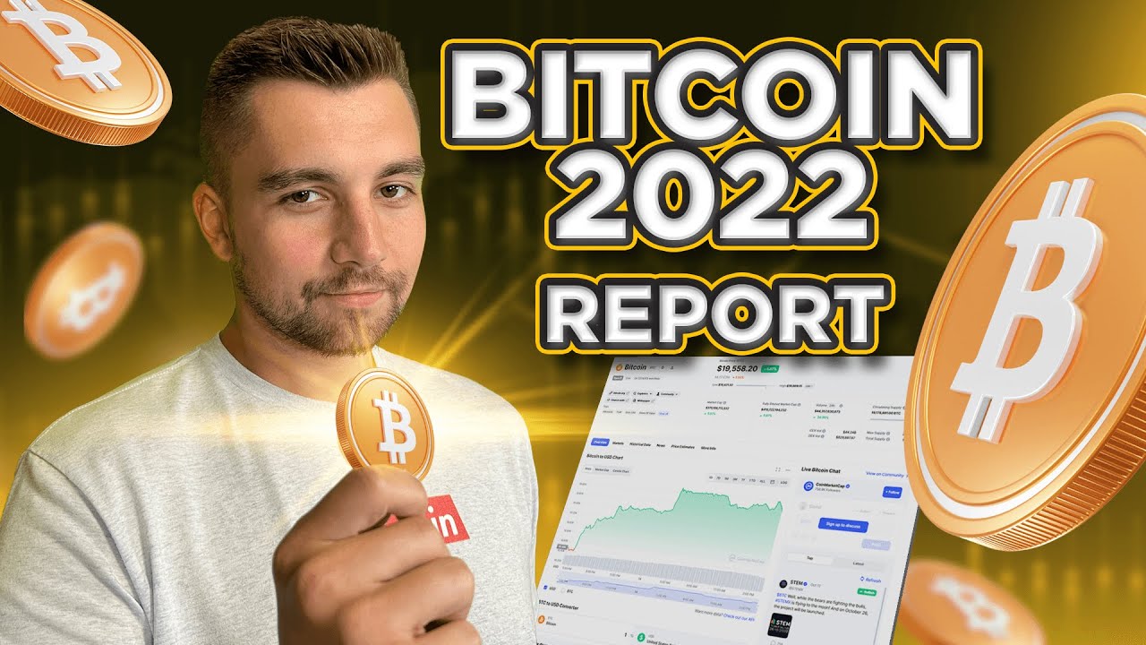 Bitcoin 2022 Report - Full Blockchain Analysis - YouTube