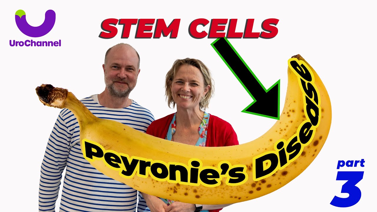 STEM CELLS for PEYRONIE'S DISEASE | UroChannel - YouTube