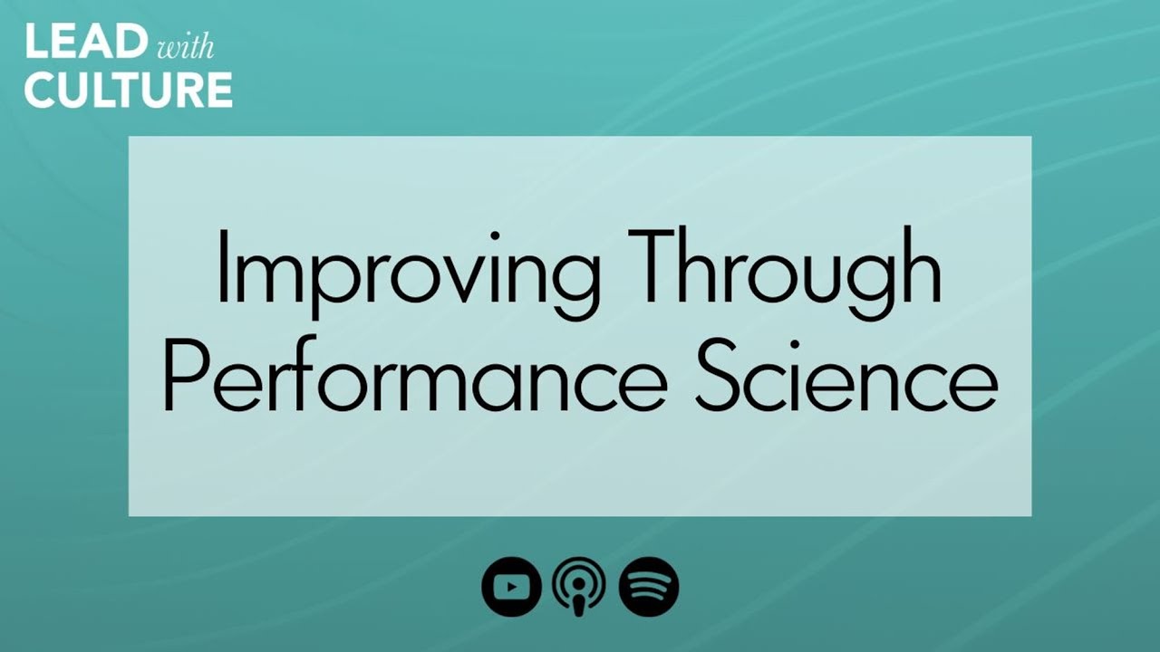 Leveraging Performance Science to Become a Better Leader - YouTube