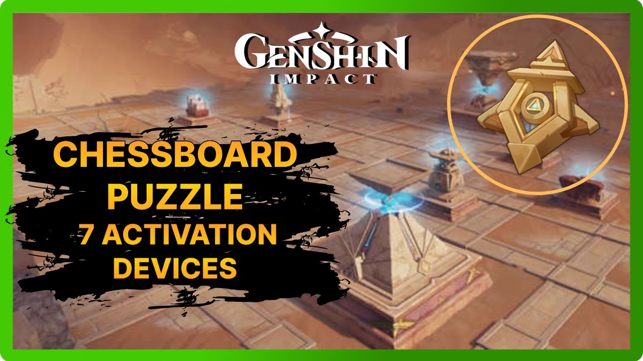 Chessboard Puzzle at Safhe Shatranj - 7 Activation Devices - Sumeru ...