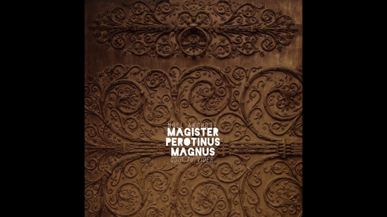 Magister Perotinus Magnus - Beata Viscera (Pérotin for Dobro) – Noël ...