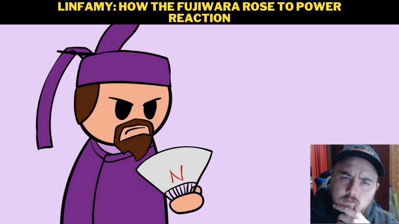 Linfamy: How the Fujiwara Rose to Power Reaction - YouTube