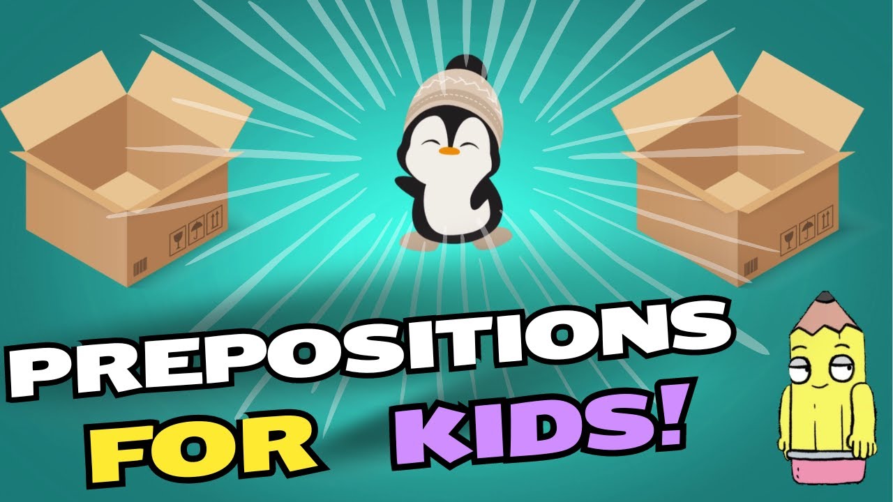 Prepositions for kids - YouTube
