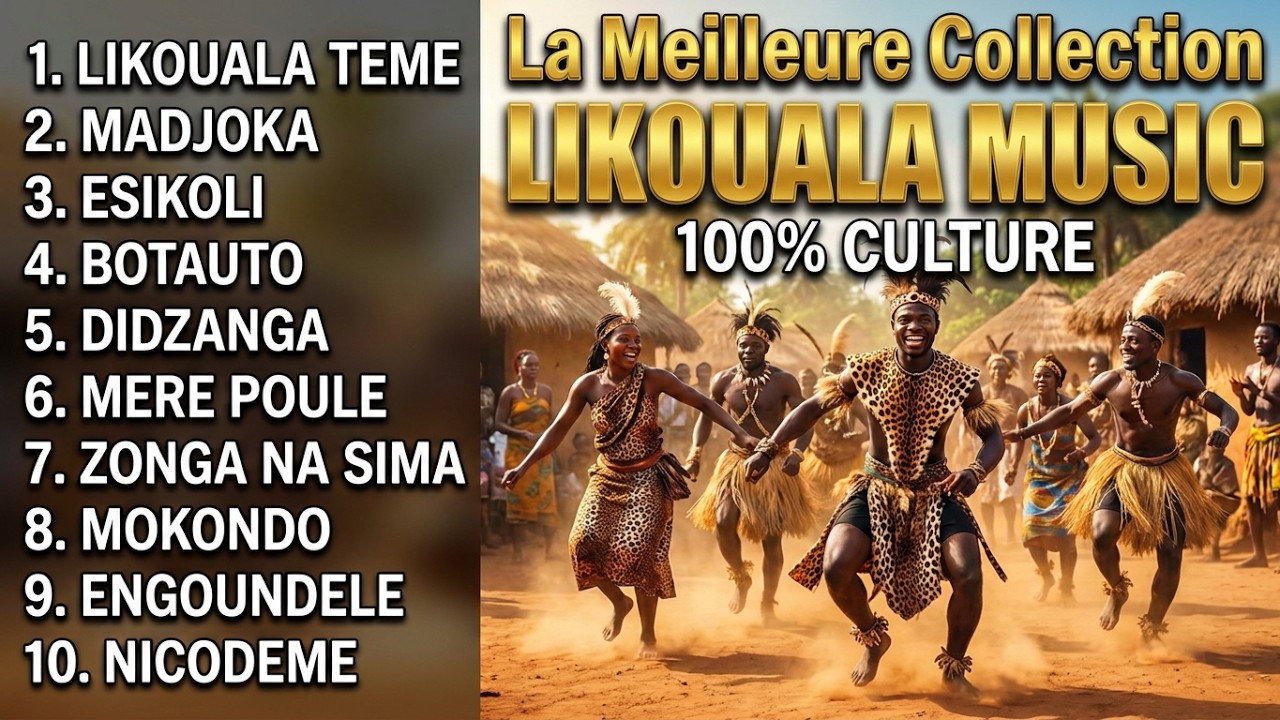 La Meilleure Collection de LIKOUALA MUSIC - YouTube