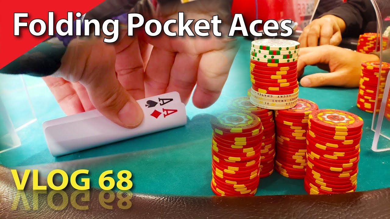 Folding Pocket Aces – Poker Vlog 68 - YouTube