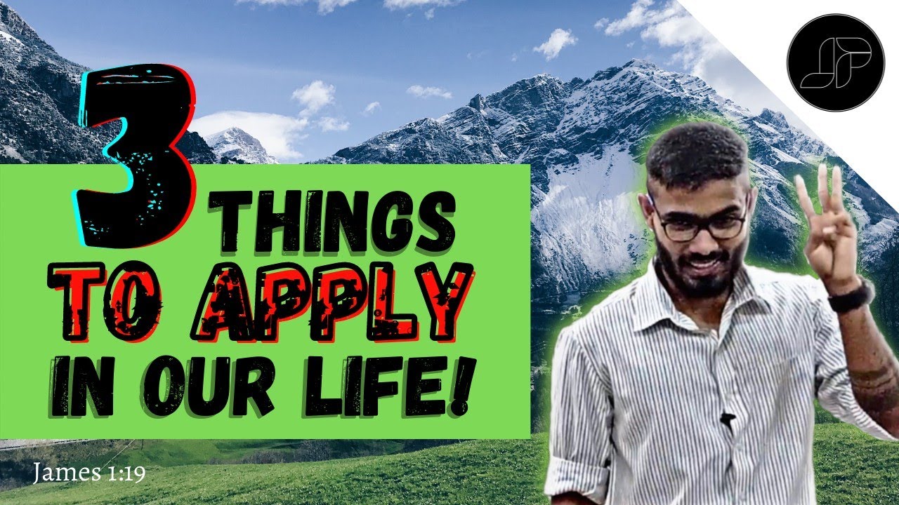 3 Things To Apply In Our Life! || 3 चीजें हमारे जीवन में लागू करने के ...