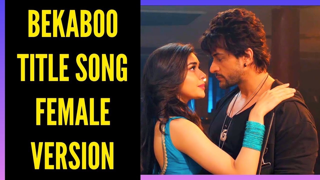 Bekaboo - Title Song | Female Version | Ep 4 S-2 - YouTube