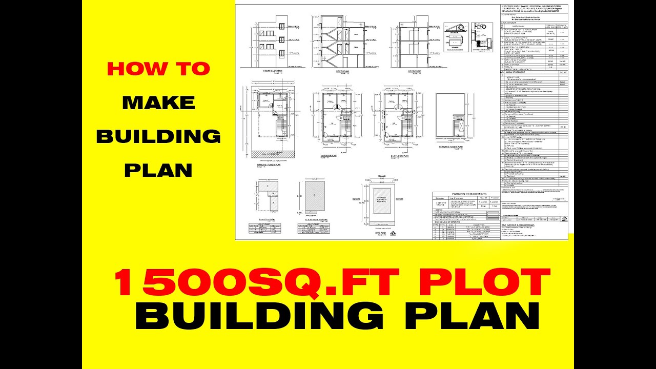 HOW TO MAKE BUILDING PLAN? I SUBMISSION DRAWING I 1500SQ.FT PLOT ...