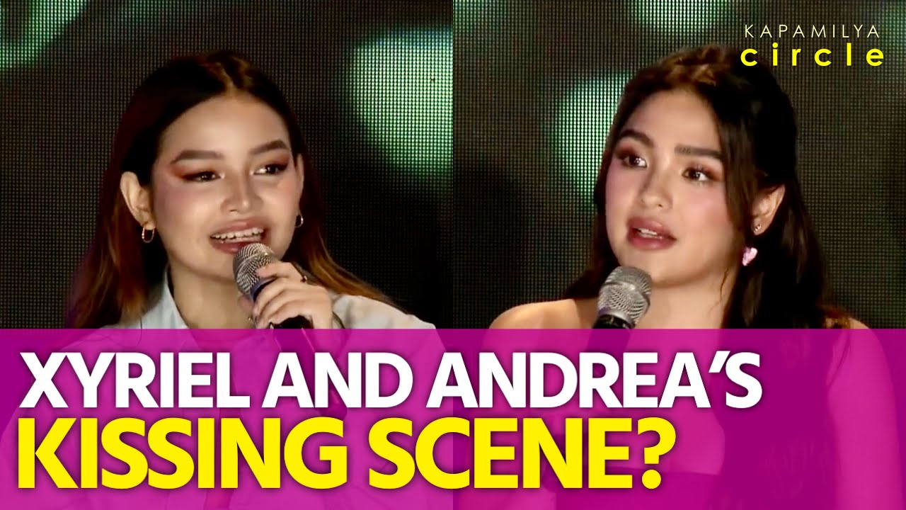 Andrea Brillantes, handa sa kissing scene kay Xyriel Manabat? - YouTube
