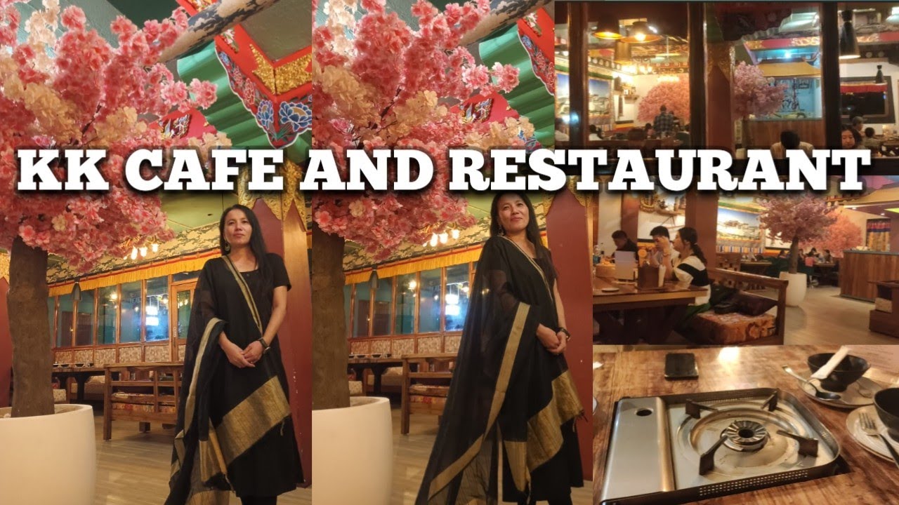 KK Cafe And Restaurant In Dimapur Nagaland || An Aesthetic Restaurant ...