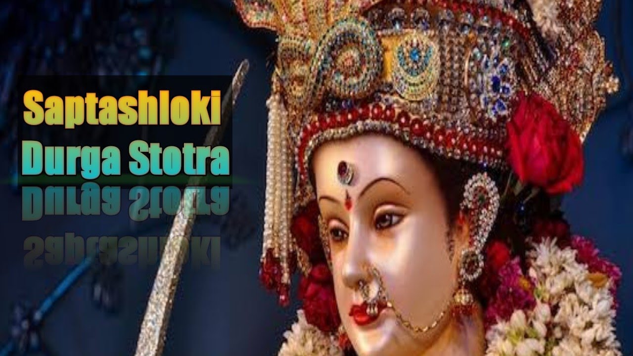 saptashloki durga stotra..,with Hindi translation 🙏 - YouTube