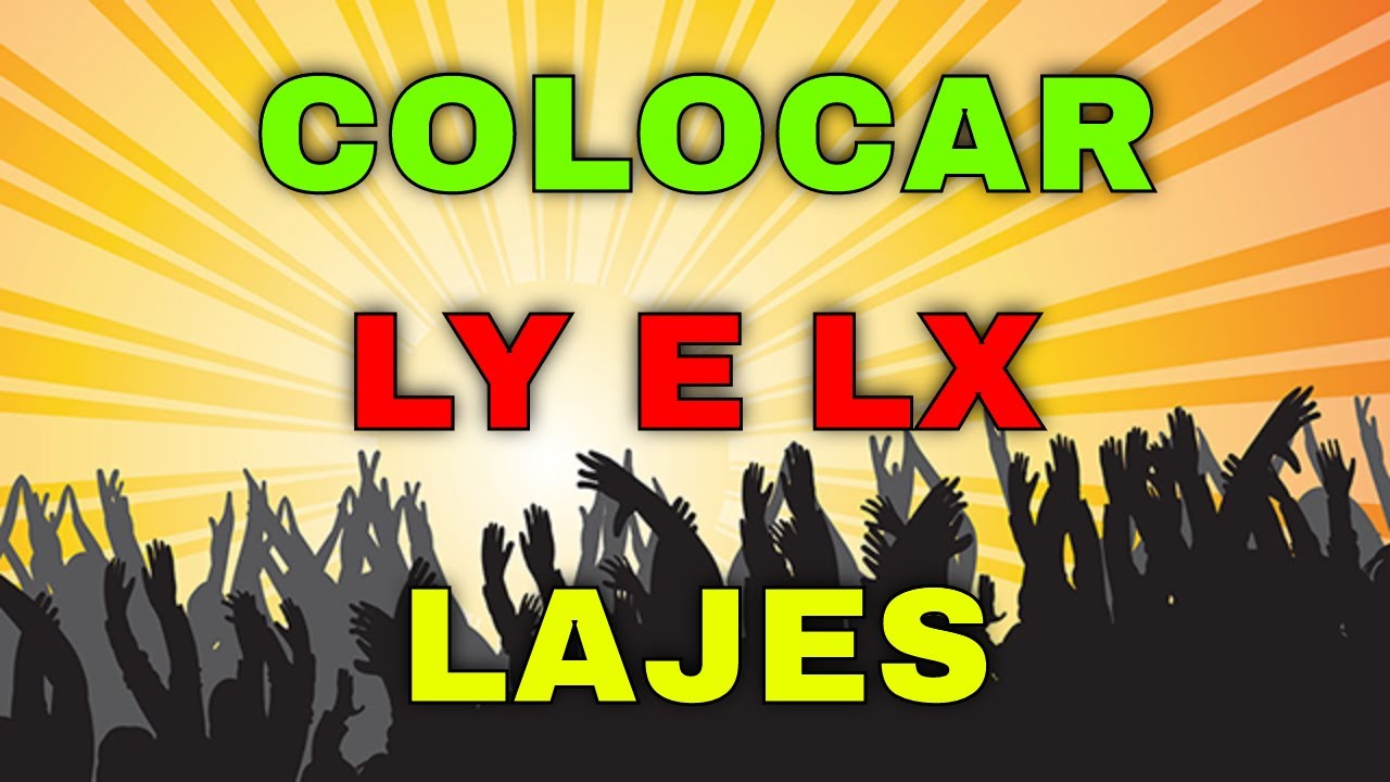 COMO COLOCAR LY E LX NAS LAJES MÉTODO DE BARES | Eng. CarlosRods - YouTube