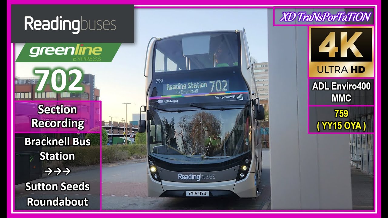[Reading buses] Section recording | greenline 702 - Bus 759 (YY15 OYA ...